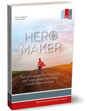 HERO oder HERO MAKER | Beiträge … | DER LEITERBLOG